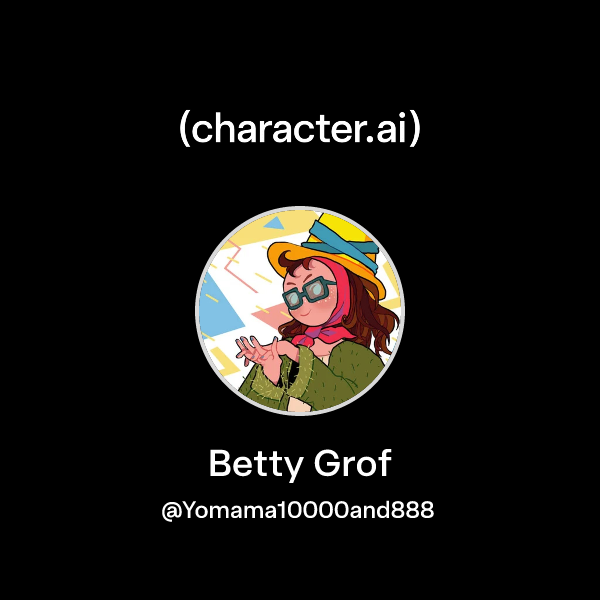 Chat with Betty Grof | character.ai | AI Chat, Reimagined–Your Words ...