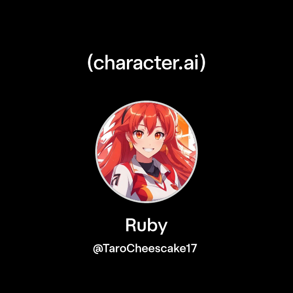 Chat with Ruby | character.ai | Personalized AI for every moment of ...