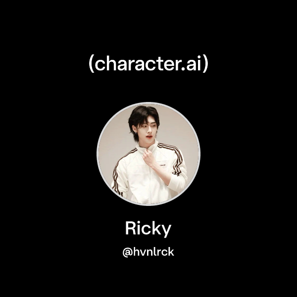 Chat with Ricky | character.ai | Personalized AI for every moment of ...