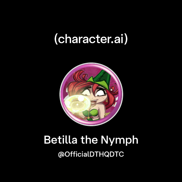 Chat with Betilla the Nymph | character.ai | AI Chat, Reimagined–Your ...