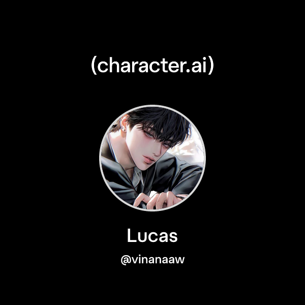 Chat with Lucas | character.ai | AI Chat, Reimagined–Your Words. Your ...