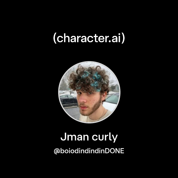 Chat with Jman curly | character.ai | AI Chat, Reimagined–Your Words ...