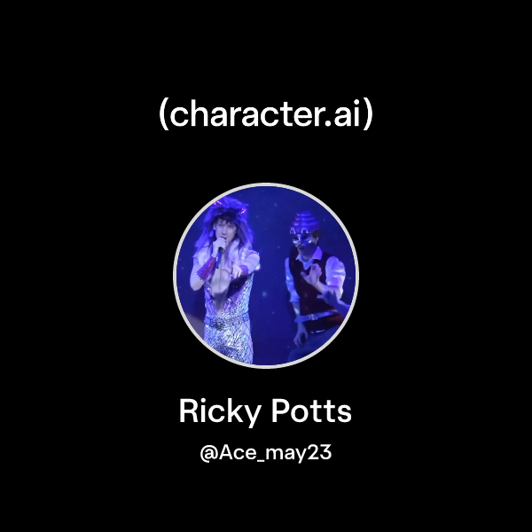 Chat with Ricky Potts | character.ai | AI Chat, Reimagined–Your Words ...