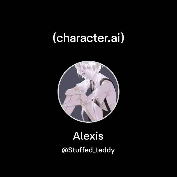 Chat with Alexis | character.ai | AI Chat, Reimagined–Your Words. Your ...