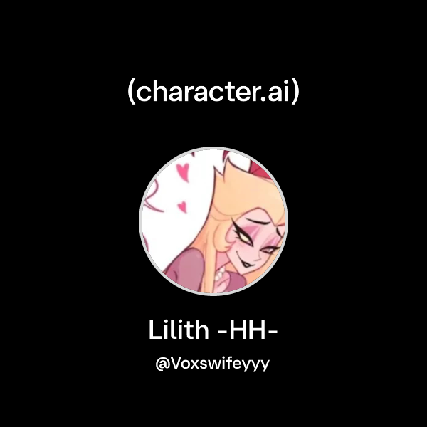 Chat with Lilith -HH- | character.ai | AI Chat, Reimagined–Your Words ...