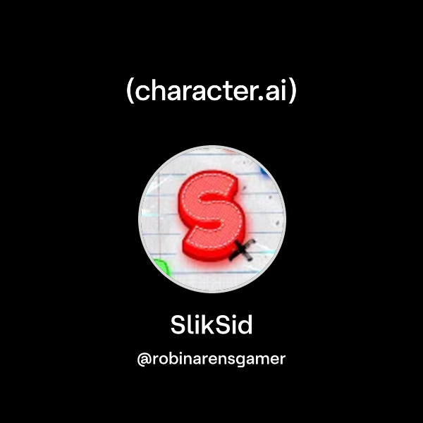 Chat with SlikSid | character.ai | Personalized AI for every moment of ...