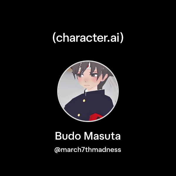 Chat with Budo Masuta | character.ai | AI Chat, Reimagined–Your Words ...