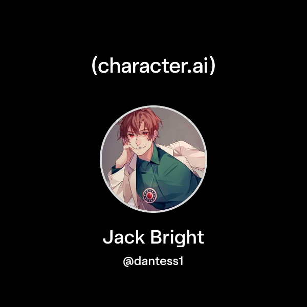 Chat with Jack Bright | character.ai | AI Chat, Reimagined–Your Words ...