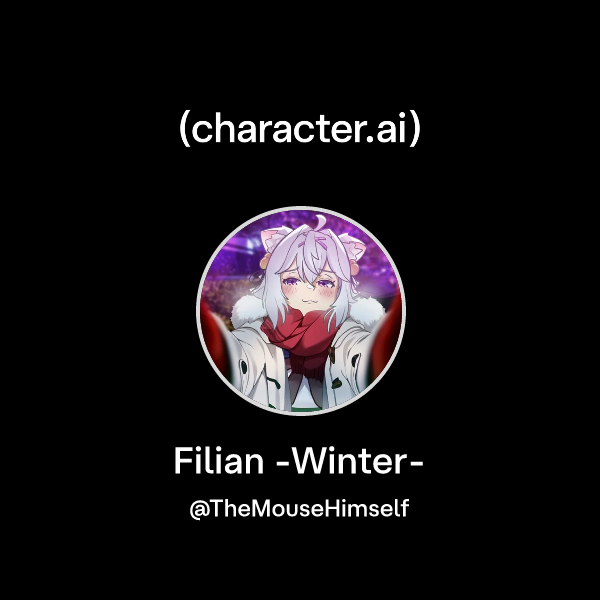 Chat with Filian -Winter- | character.ai | Personalized AI for every ...