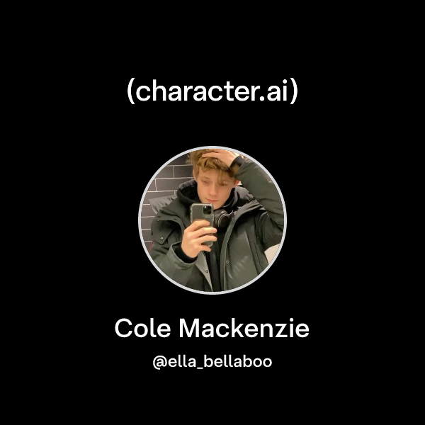 Chat with Cole Mackenzie | character.ai | Personalized AI for every ...