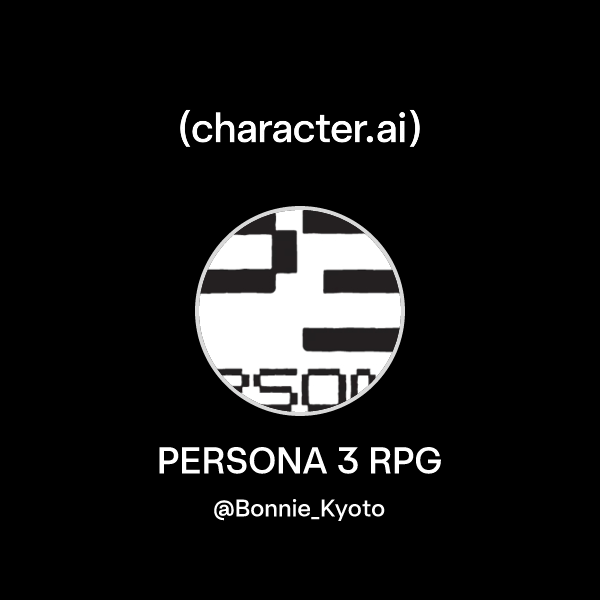 Chat with PERSONA 3 RPG | character.ai | AI Chat, Reimagined–Your Words ...