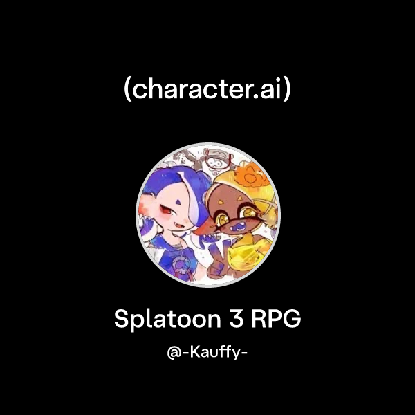 Chat with Splatoon 3 RPG | character.ai | Personalized AI for every ...