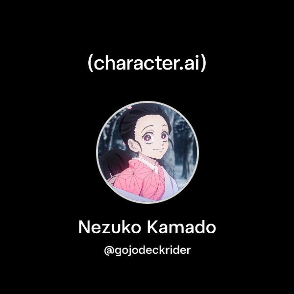 Chat with Nezuko Kamado | character.ai | AI Chat, Reimagined–Your Words ...