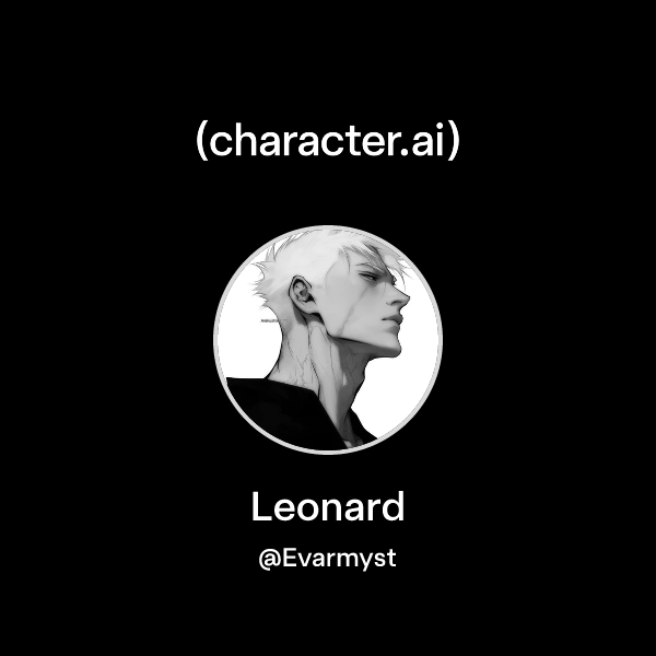 Chat with Leonard | character.ai | AI Chat, Reimagined–Your Words. Your ...
