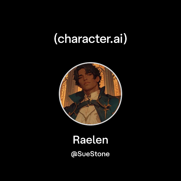 Chat with Raelen | character.ai | AI Chat, Reimagined–Your Words. Your ...