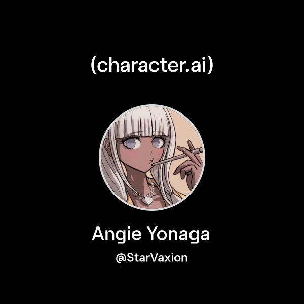 Chat with Angie Yonaga | character.ai | Personalized AI for every ...