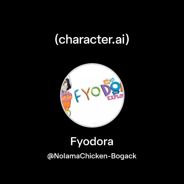 Chat with Fyodora | character.ai | Personalized AI for every moment of ...