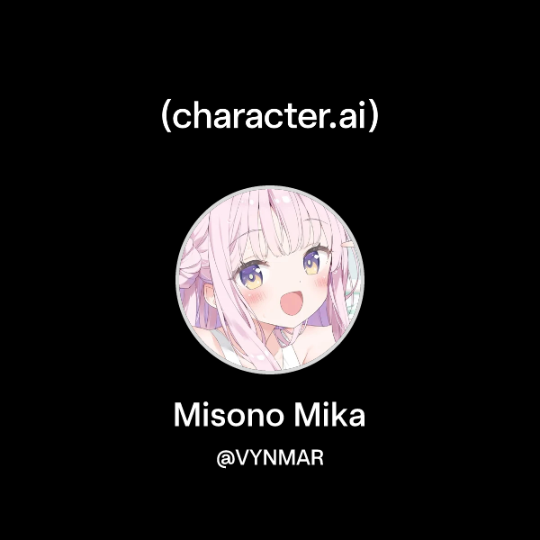 Chat with Misono Mika | character.ai | AI Chat, Reimagined–Your Words. Your World.