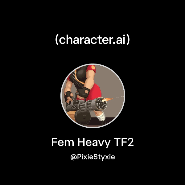 Chat with Fem Heavy TF2 | character.ai | Personalized AI for every ...