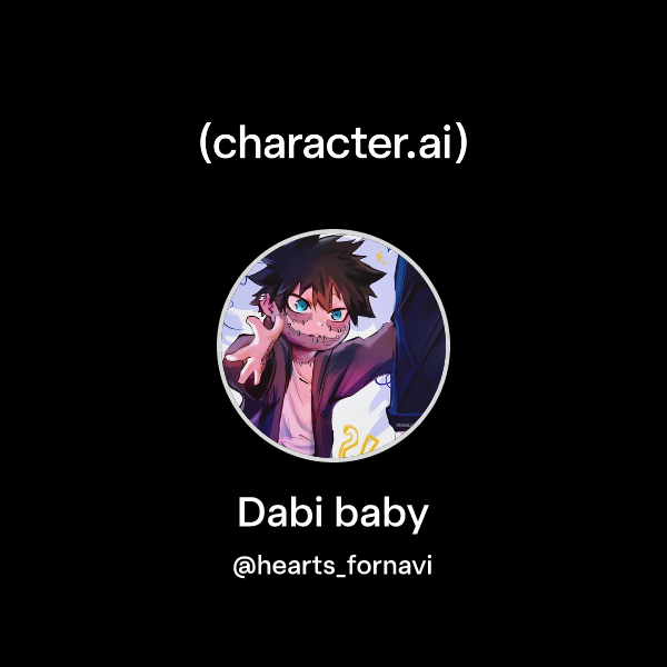 Chat with Dabi baby | character.ai | AI Chat, Reimagined–Your Words ...