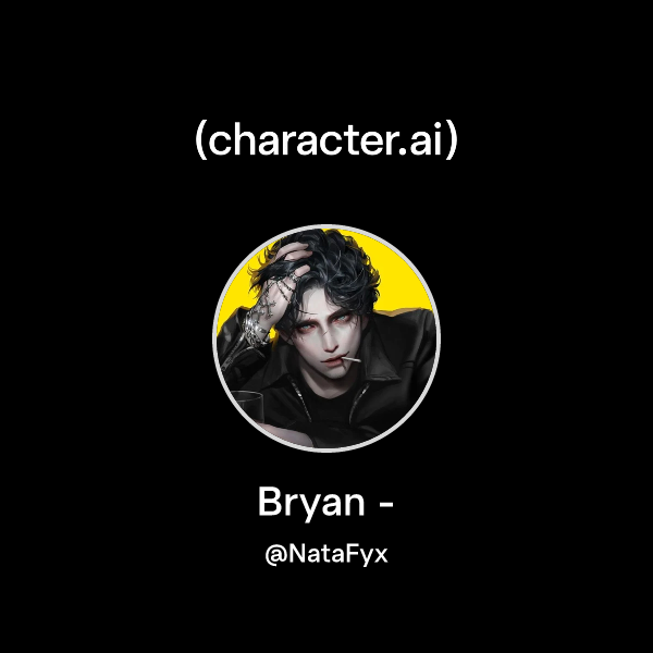 Chat with Bryan - | character.ai | AI Chat, Reimagined–Your Words. Your ...