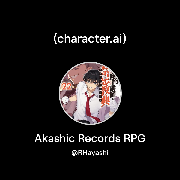 Chat with Akashic Records RPG | character.ai | Personalized AI for every moment of your day