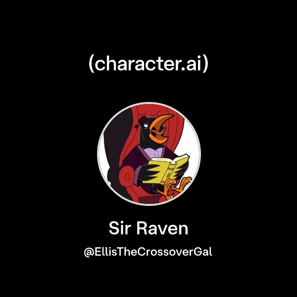 Chat with Sir Raven | character.ai | AI Chat, Reimagined–Your Words ...