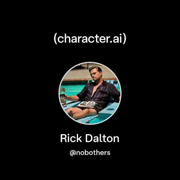 Chat with Rick Dalton | character.ai | AI Chat, Reimagined–Your Words ...
