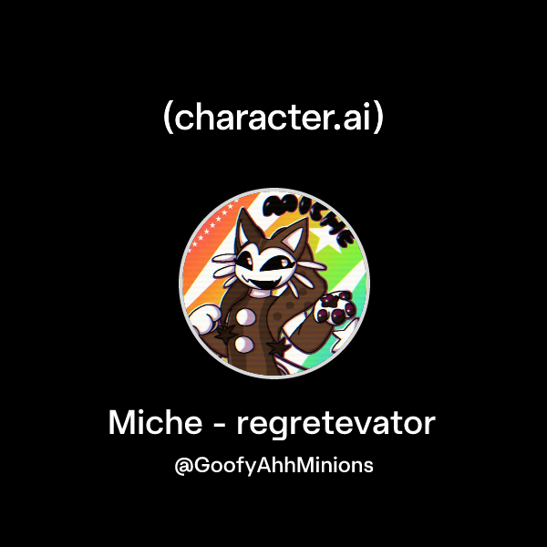 Chat with Miche - regretevator | character.ai | AI Chat, Reimagined ...