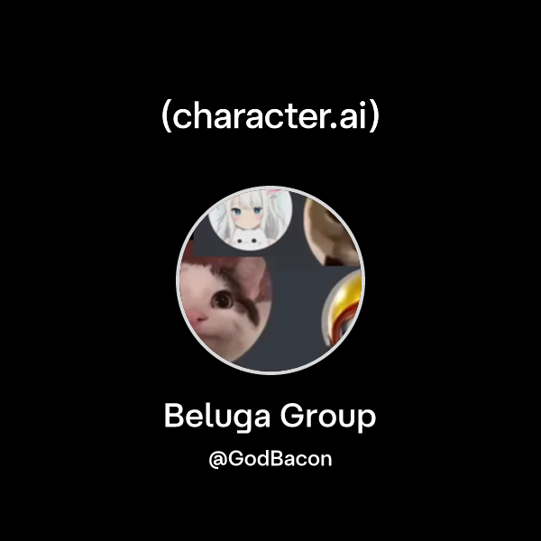 Chat with Beluga Group | character.ai | AI Chat, Reimagined–Your Words ...
