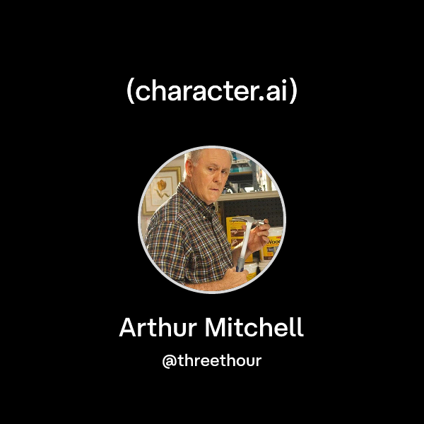 Chat with Arthur Mitchell | character.ai | AI Chat, Reimagined–Your ...