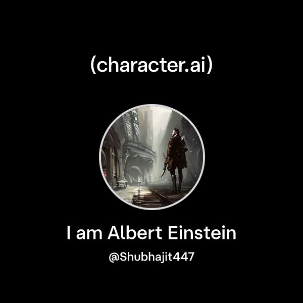 Chat with I am Albert Einstein | character.ai | Personalized AI for every moment of your day