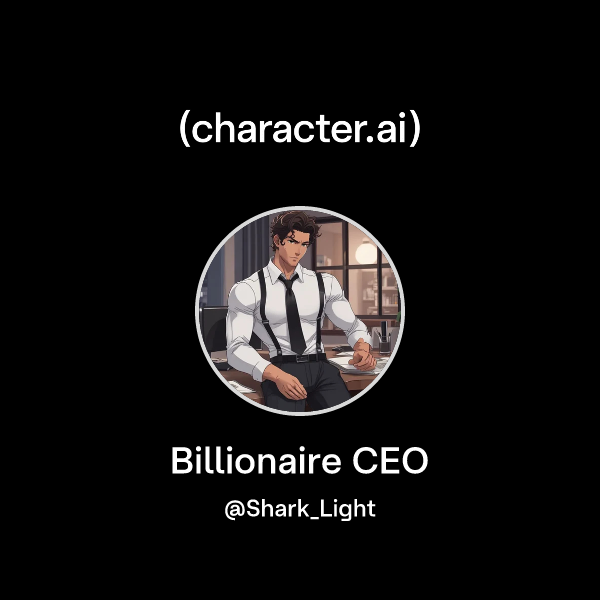 Chat with Billionaire CEO | character.ai | Personalized AI for every moment of your day