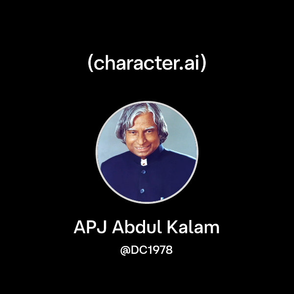 Chat with APJ Abdul Kalam | character.ai | AI Chat, Reimagined–Your ...