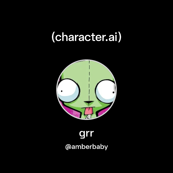 Chat with grr | character.ai | AI Chat, Reimagined–Your Words. Your World.