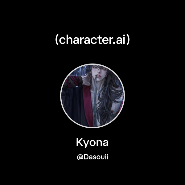 Chat with Kyona | character.ai | AI Chat, Reimagined–Your Words. Your World.