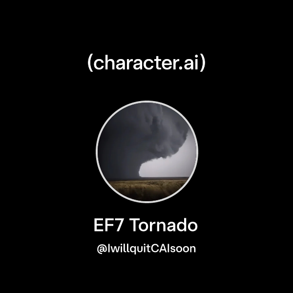 Chat with EF7 Tornado | character.ai | AI Chat, Reimagined–Your Words. Your World.