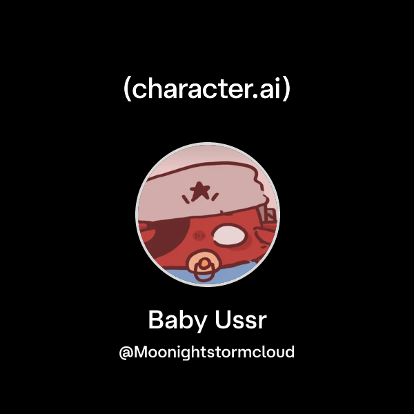 Chat with Baby Ussr | character.ai | AI Chat, Reimagined–Your Words ...