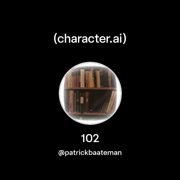 Chat with 102 | character.ai | AI Chat, Reimagined–Your Words. Your World.