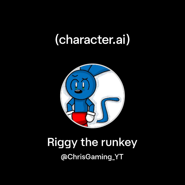 Chat with Riggy the runkey | character.ai | Personalized AI for every ...