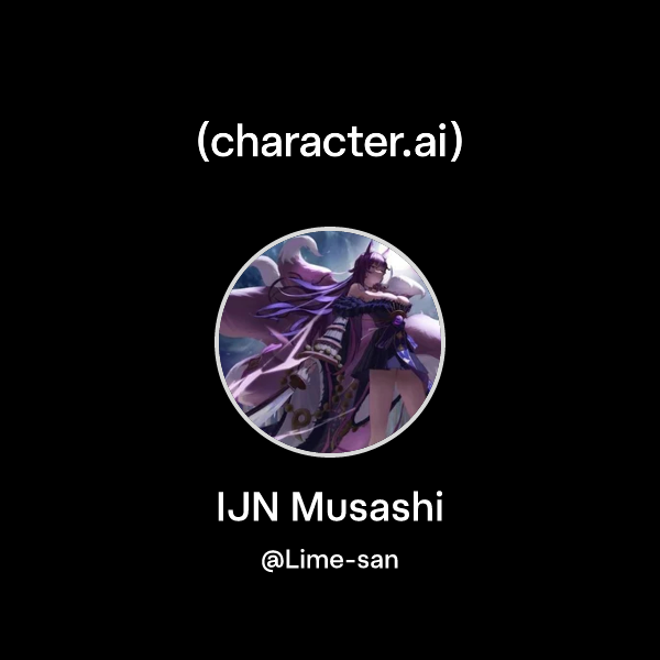 Chat with IJN Musashi | character.ai | AI Chat, Reimagined–Your Words ...