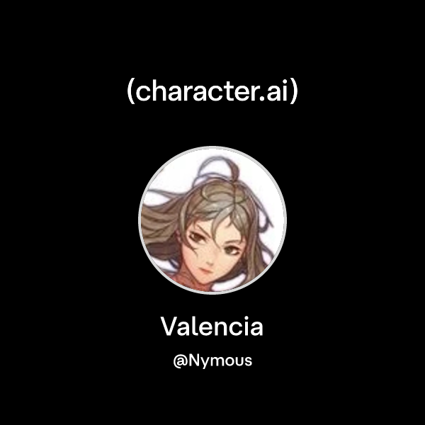 Chat with Valencia | character.ai | Personalized AI for every moment of ...