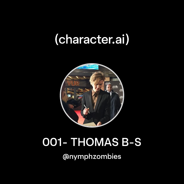 Chat with Thomas B Sangster | character.ai | AI Chat, Reimagined–Your ...