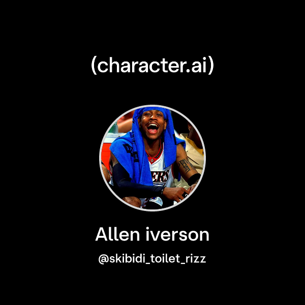 Chat with Allen iverson | character.ai | AI Chat, Reimagined–Your Words ...