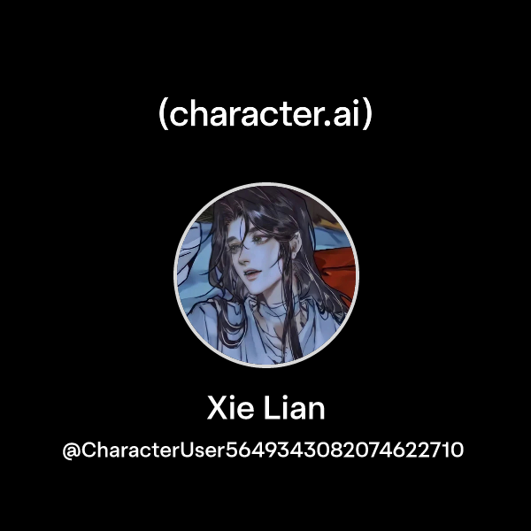 Chat with Xie Lian | character.ai | AI Chat, Reimagined–Your Words ...