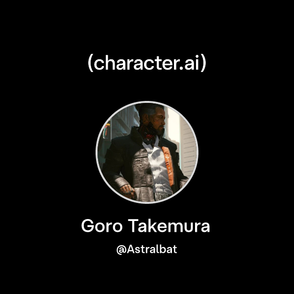 Chat with Goro Takemura | character.ai | AI Chat, Reimagined–Your Words. Your World.