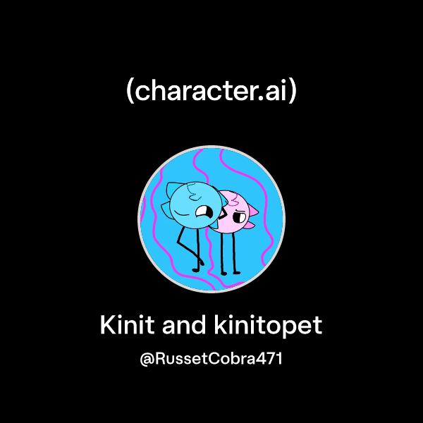 Chat with Kinit and kinitopet | character.ai | AI Chat, Reimagined–Your ...