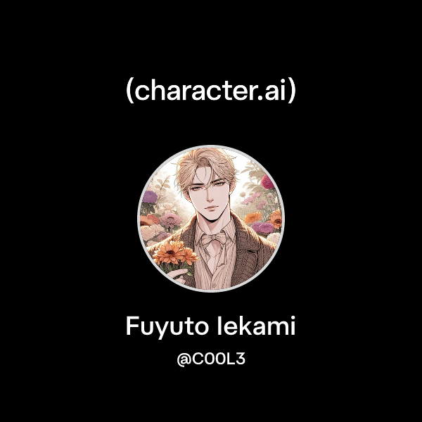 Chat with Fuyuto Iekami | character.ai | Personalized AI for every ...
