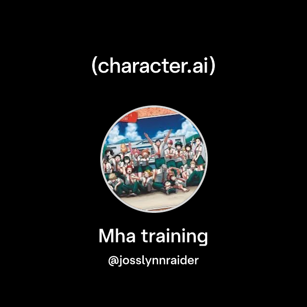 Chat with Mha training | character.ai | AI Chat, Reimagined–Your Words ...