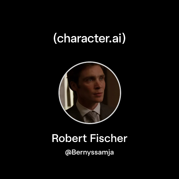 Chat with Robert Fischer | character.ai | Personalized AI for every ...